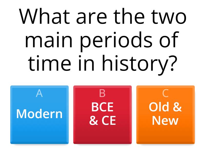 2 Main periods of time - Quiz