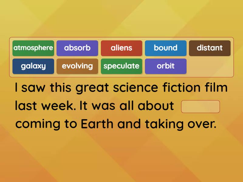 Space Travel - Vocab - Complete the sentence