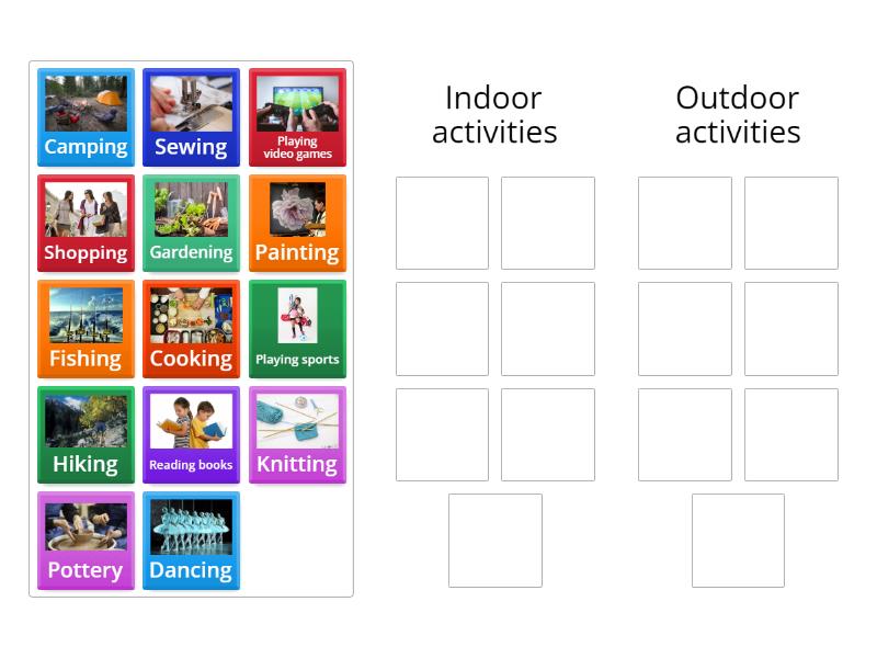 Classify the hobbies into indoor or outdoor activities - Group sort