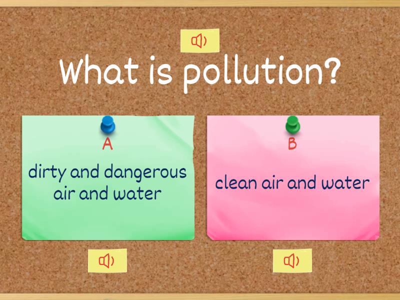 CLASS 5 UNIT 5 ENVIROMENTAL POLLUTION - Quiz
