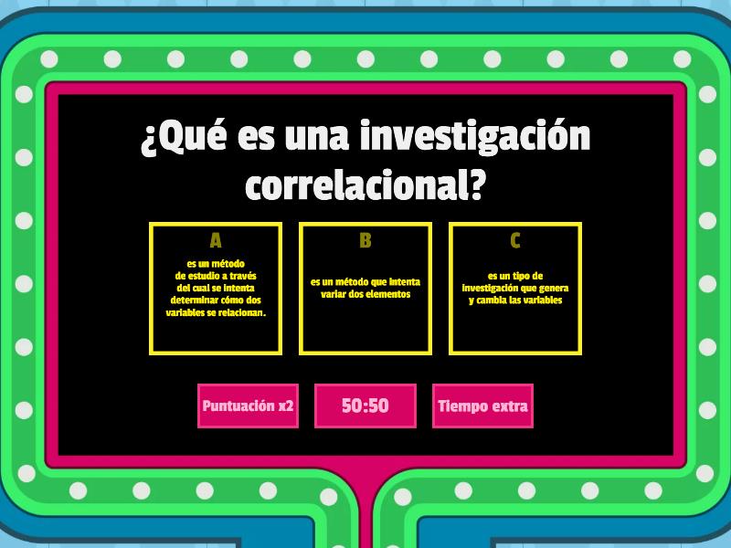 INVESTIGACIÓN CORRELACIONAL - Gameshow quiz