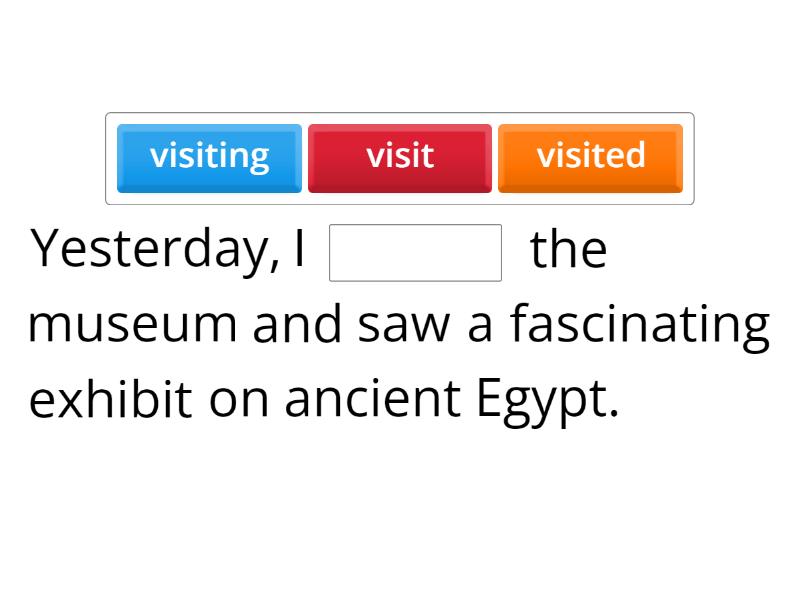 Simple Past Tense Recap - Complete the sentence
