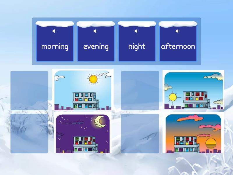 morning afternoon evening night - Match up