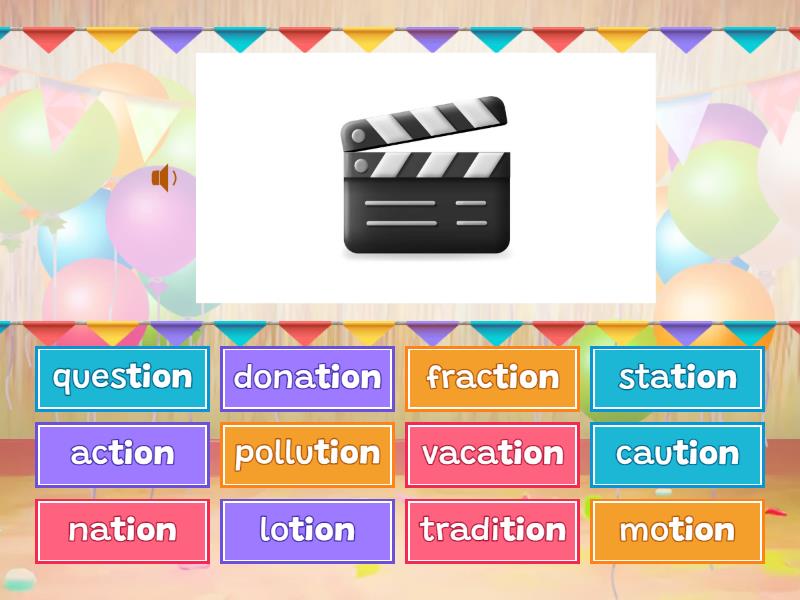 Learn phonics : tion - Find the match