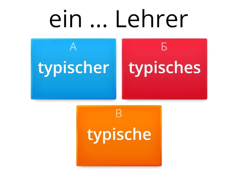 Deklination der Adjektiven ein Nom, Akk, Dat - Quiz