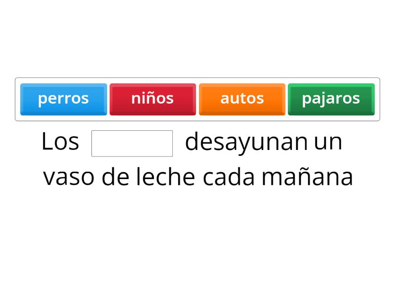 completar oraciones - Complete the sentence