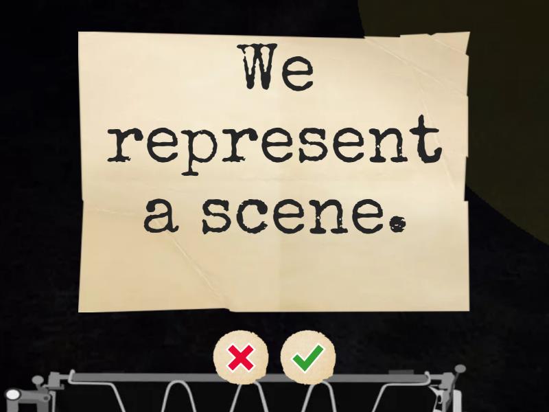 I represent a scene. to represent a scene - Flash cards