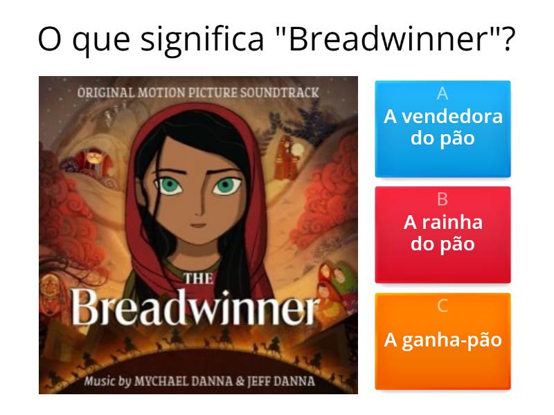 Guião/questionário do filme Breadwinner - Quiz