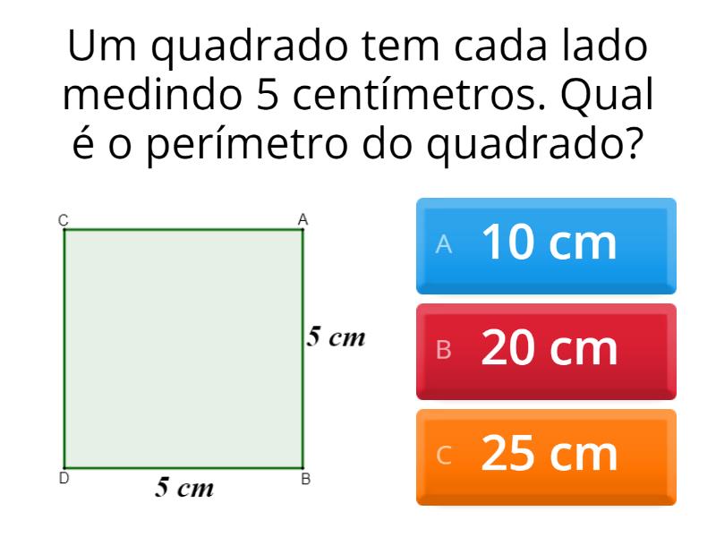 Perímetro e Área de Quadrado - Questionário