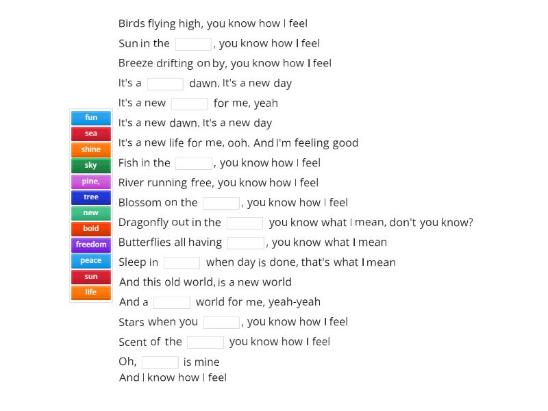 Feeling Good - Song by Nina Simone - Complete the sentence