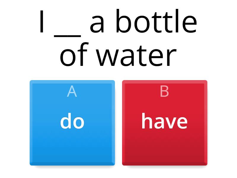 SO A1 Unit 3B have - - Quiz