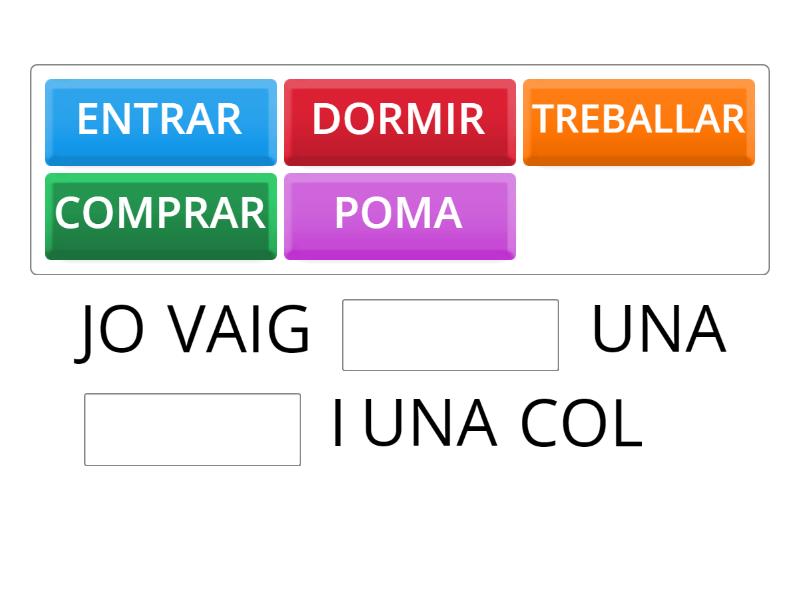 VERBS, completar frases - Completa la oración