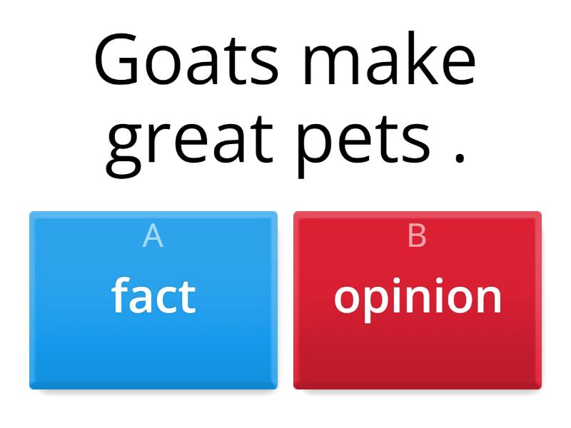 Goats - Opinion v Fact - Quiz