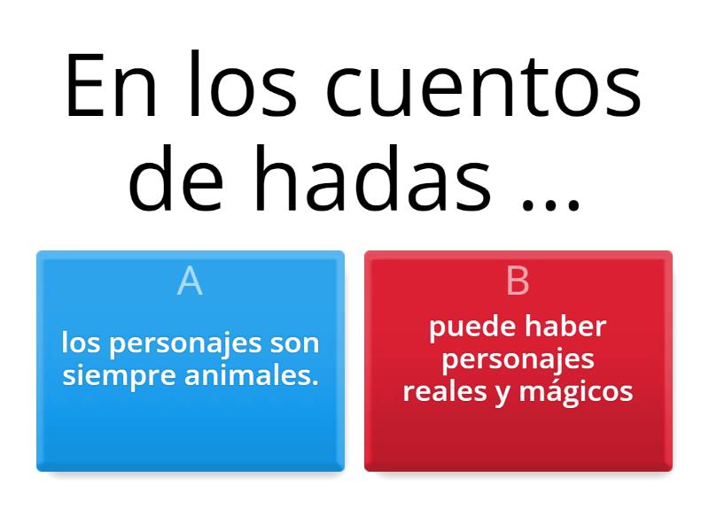 CUENTOS DE HADAS - Cuestionario