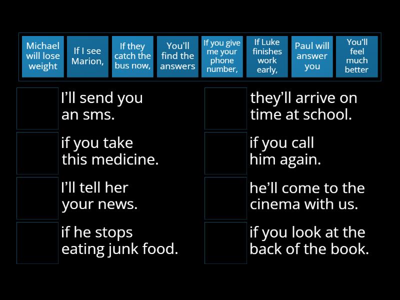 First conditional: sentence matches - Match up