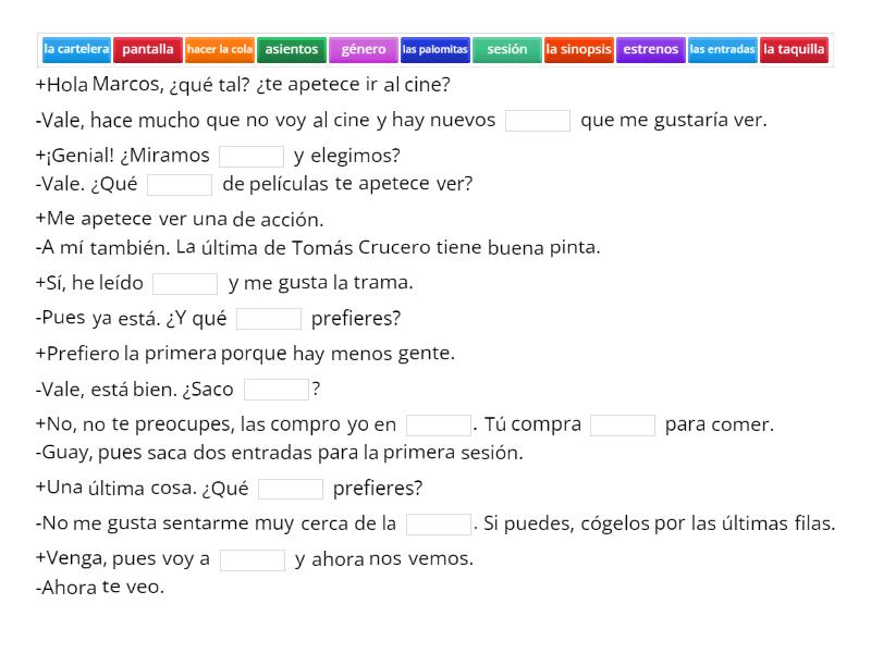 Diálogo - El cine - Complete the sentence