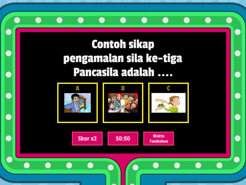 KUIS PENDIDIKAN PANCASILA KELAS 2D - Gameshow quiz KUIS PENDIDIKAN PANCASILA KELAS 2D - Gameshow quiz