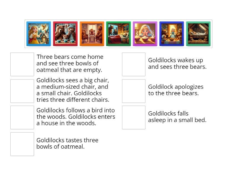 GOLDILOCKS AND THE THREE BEARS - Match up