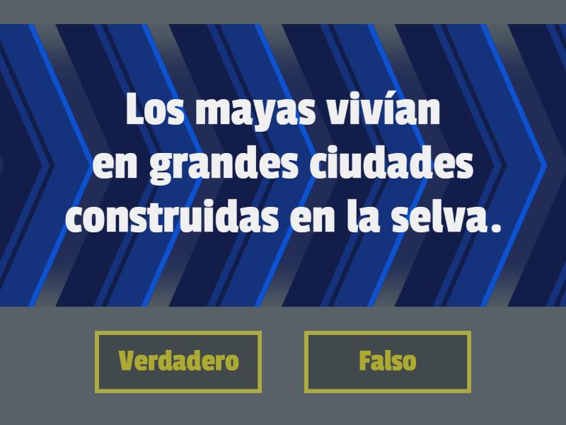 Civilizacion maya - True or false