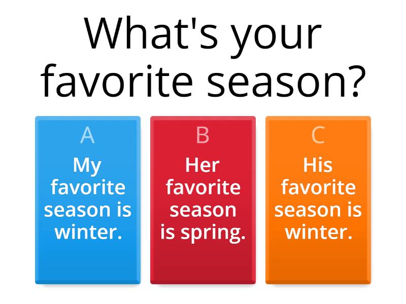 What's your favorite season?-Grammar review - Quiz