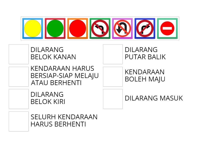 MENGENAL LAMPU LALU LINTAS DAN RAMBU LARANGAN - Match up