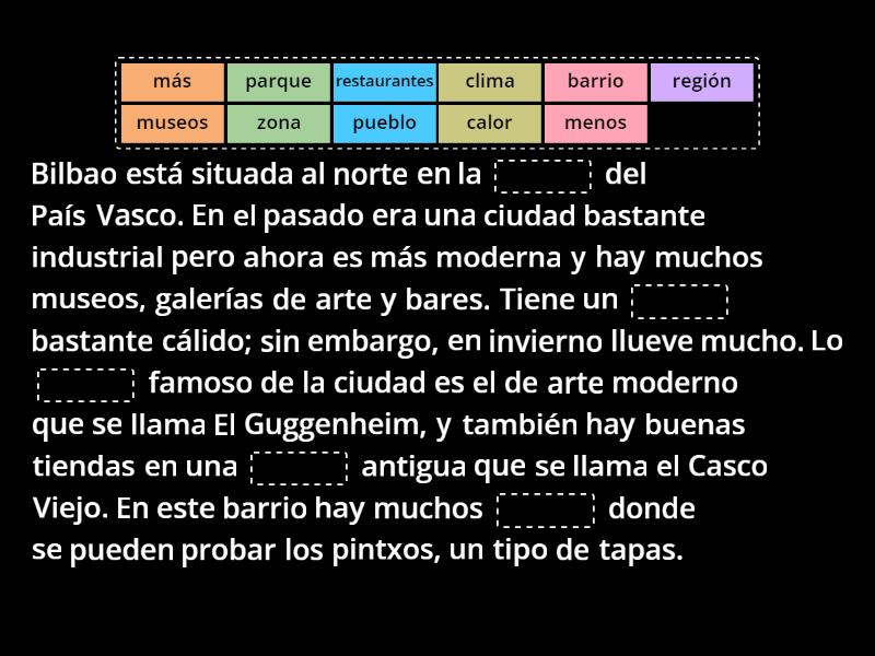 8.2 Description of your region -Fill in the gaps - Complete the sentence