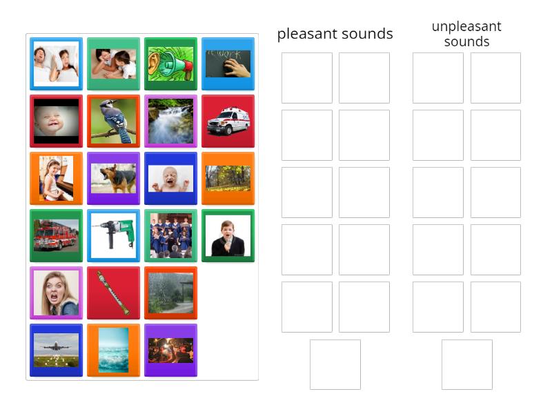 Grade 4: pleasant and unpleasant sounds - Group sort