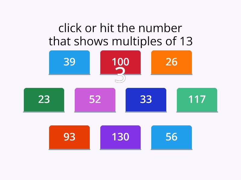 FIND THE MULTIPLE OF 13 - Whack-a-mole
