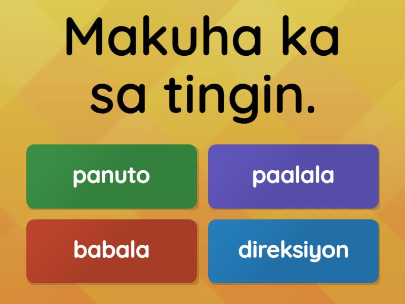 Panuto: Piliin ang angkop na kahulugan sa sumusunod na pahayag. Isulat ...