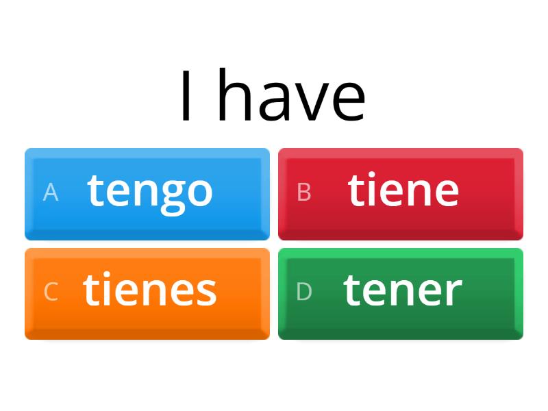 Verbo Tener (presente) - Quiz