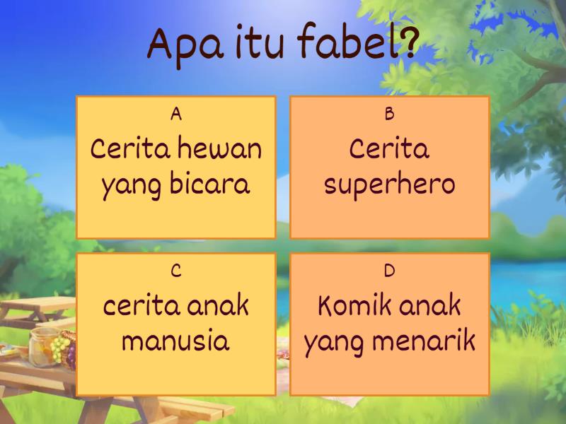 Kuis Fabel Kelas 5 SD - Quiz