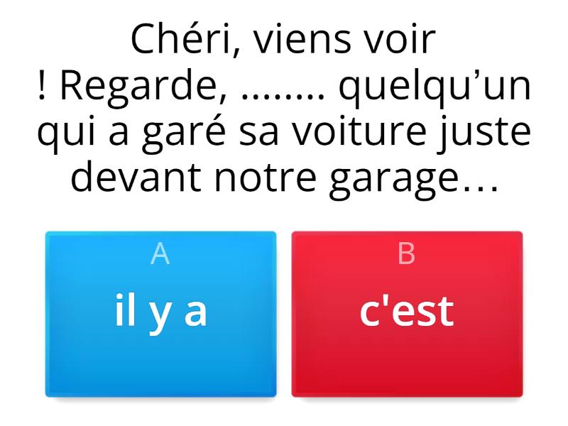 C'EST ou IL Y A ? - Quiz