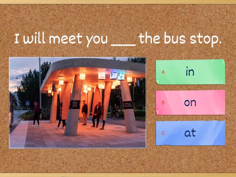 Prepositions of Place: Choose the correct option. - Quiz