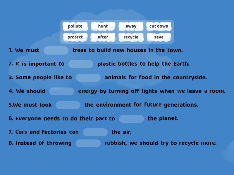 6.1 Environment verbs (GG4) - Complete the sentence
