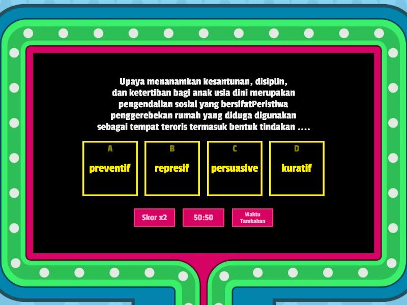 KUIS BENTUK PENGENDALIAN SOSIAL - Gameshow quiz