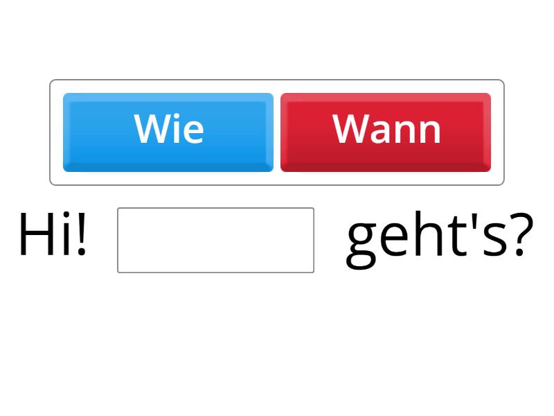 Basic conversation - German - Complete the sentence