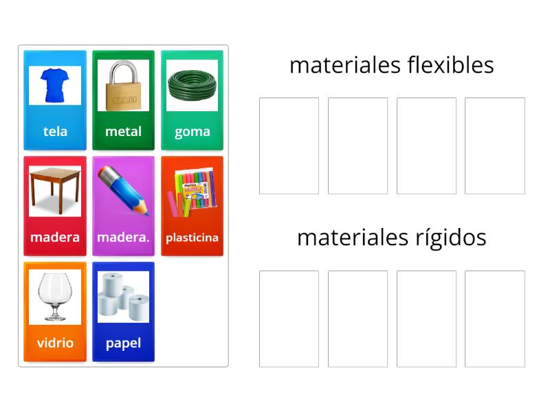 Clasificar Materiales flexibles - rígidos. - Ordenar por grupo
