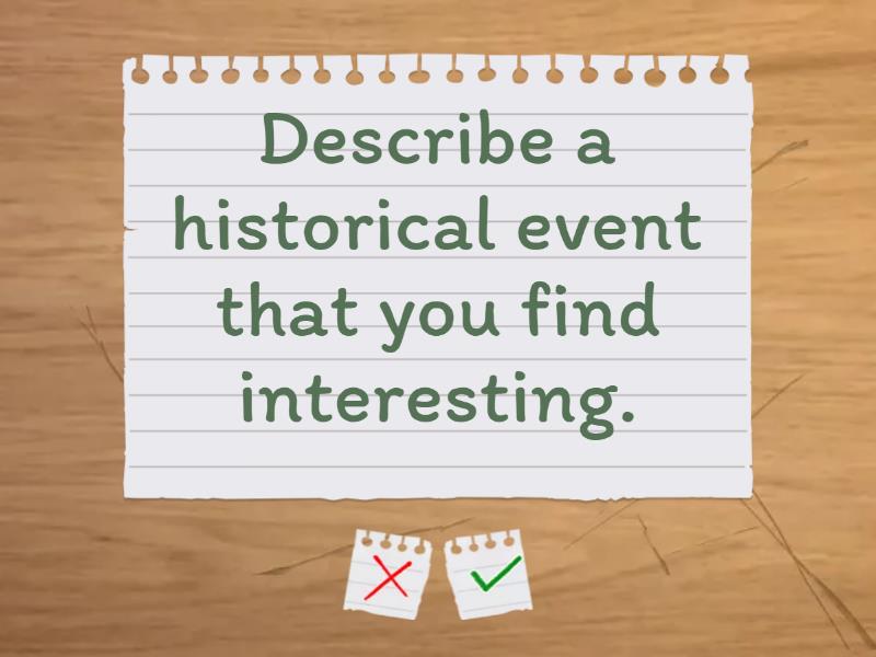 Describe a historical event - Speaking - Flash cards