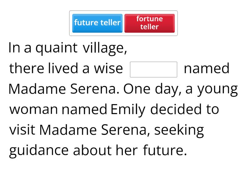 Fortune Teller's prediction - Complete the sentence