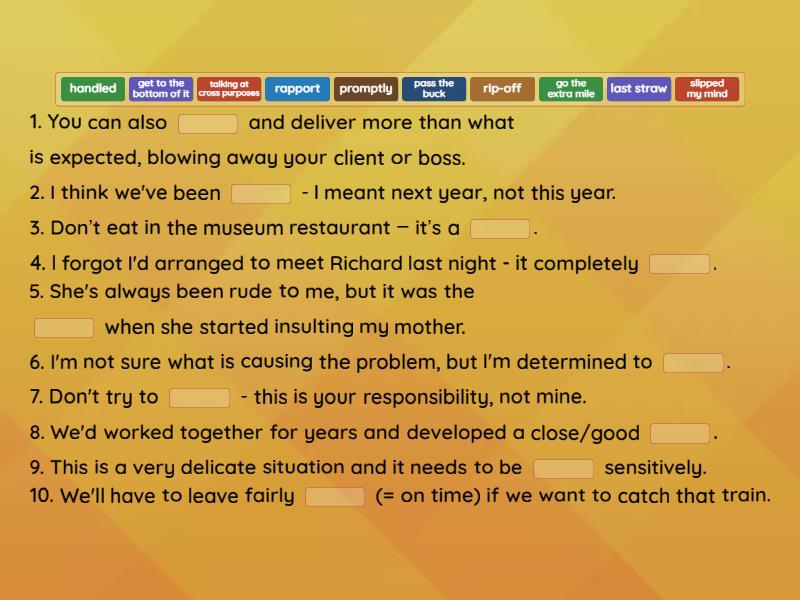 10. Customer service (idioms + vocabulary revision) - Complete the sentence