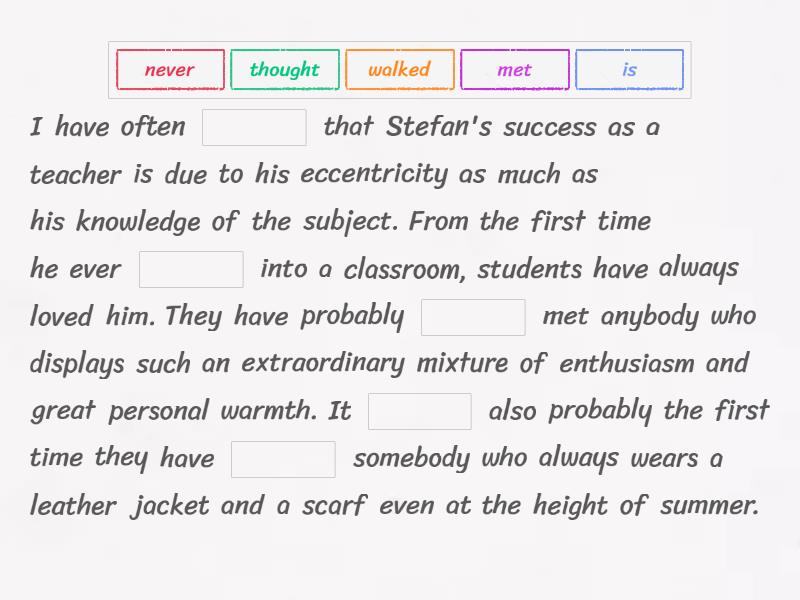 Choose the correct words to finish the sentences: - Complete the sentence