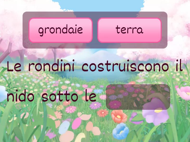 LE RONDINI - Complete the sentence