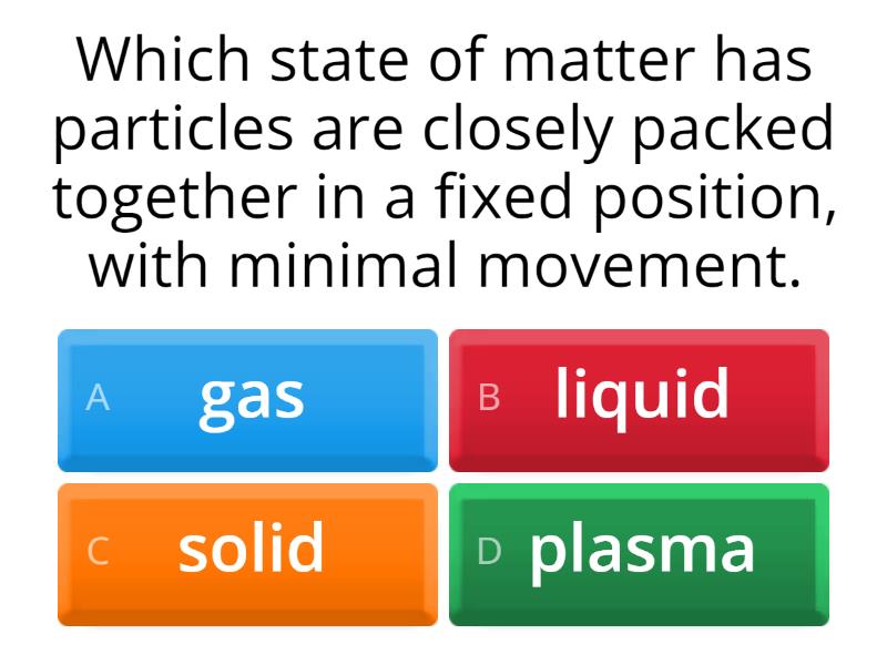 Review 1.1: Particle View of States of Matter - Quiz