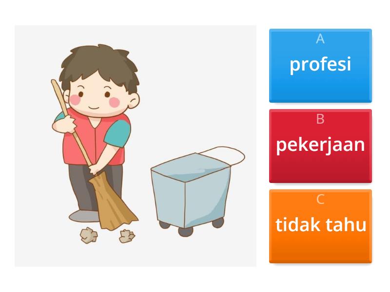 PROFESI DAN PEKERJAAN - Quiz
