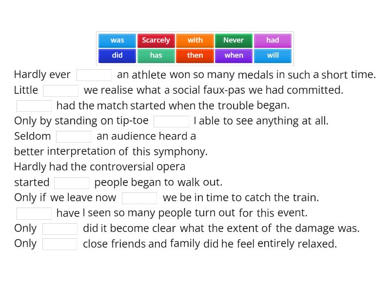 Inversion practice - Complete the sentence