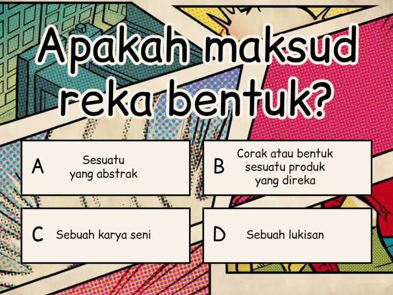PENGENALAN REKA BENTUK - Quiz