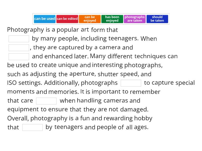 B2 Photography (Passive Voice) - Complete the sentence