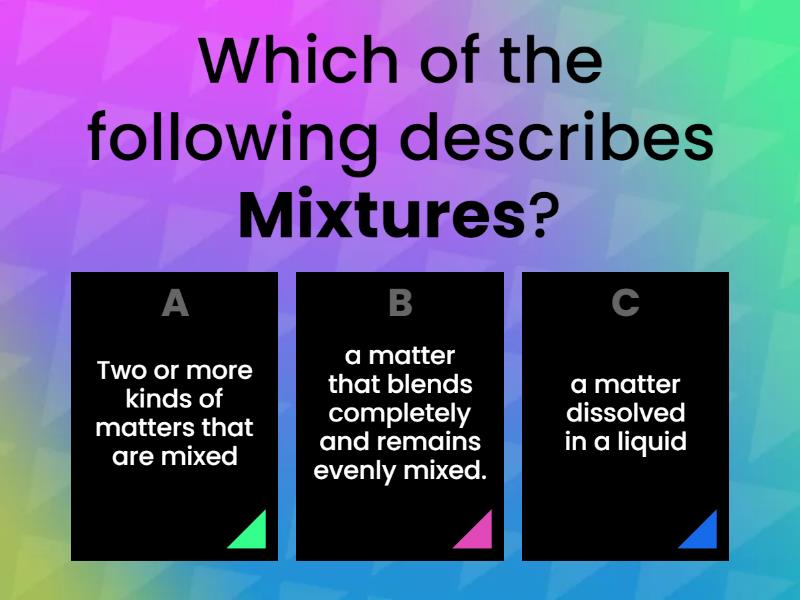 Mixtures and solutions - Quiz