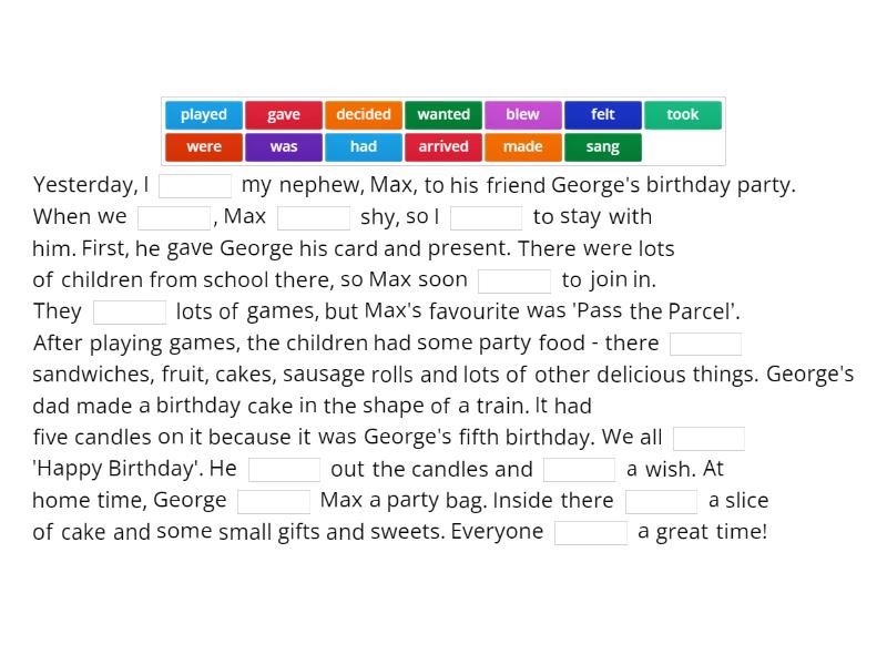 George's birthday party - Complete the sentence