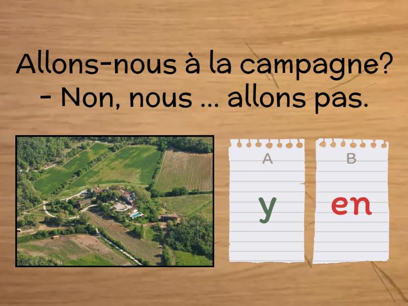 Pronoms y et en - Quiz